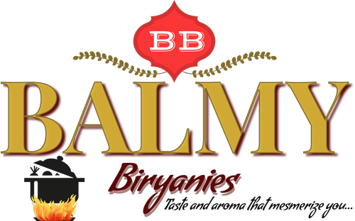 Balmy Biryanies | Taste and Aroma That Mesmerige You...